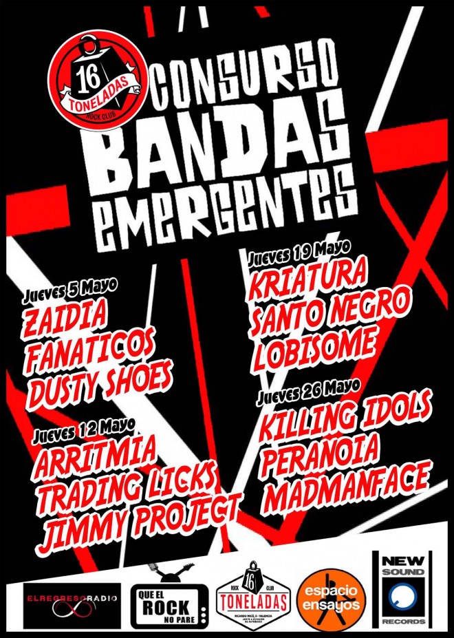CONCURSO BANDAS EMERGENTES (1ªeliminatoria) - 16 TONELADAS