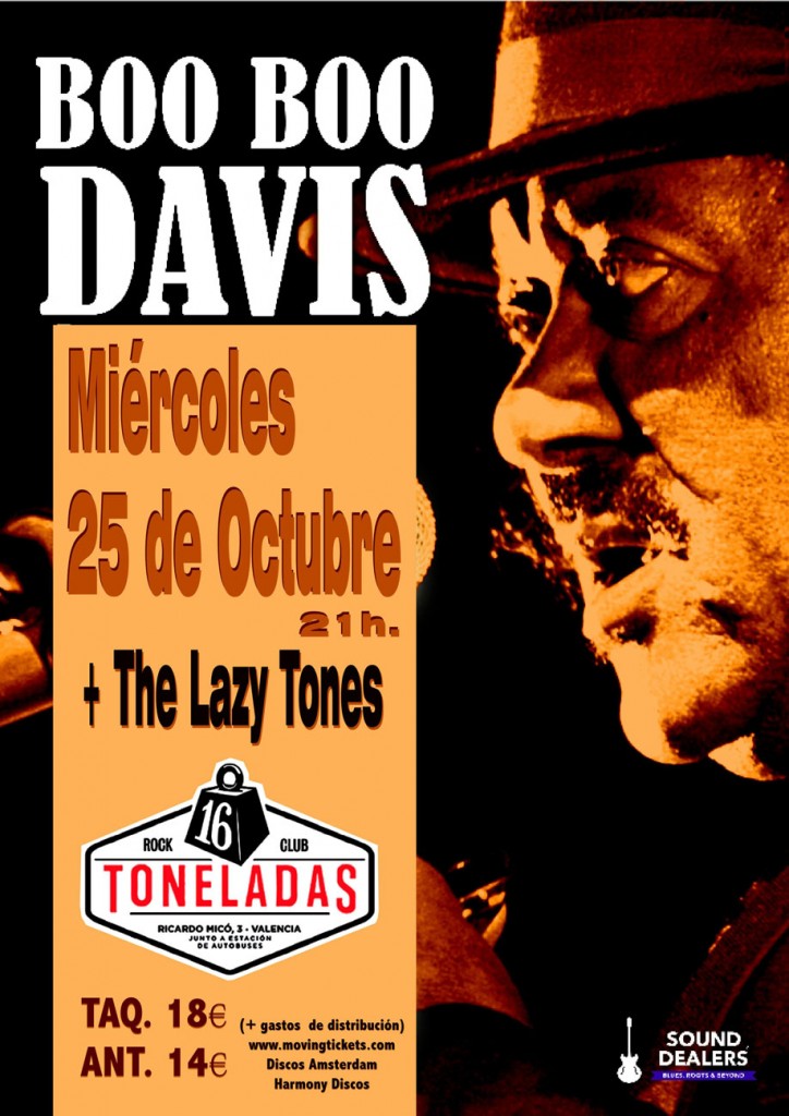 BOO BOO DAVIS + THE LAZY TONES - 16 TONELADAS