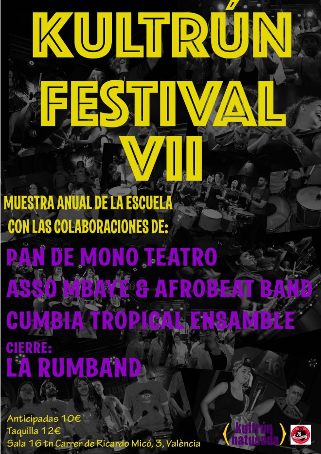 KULTRÚN FESTIVAL VII - 16 TONELADAS