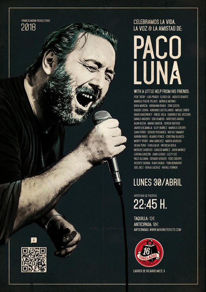 Homenaje a PACO LUNA - 16 TONELADAS