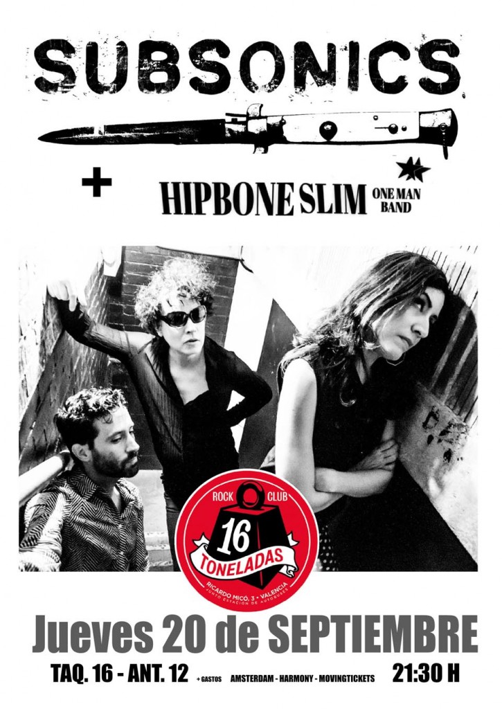SUBSONICS + HIPBONE SLIM - 16 TONELADAS