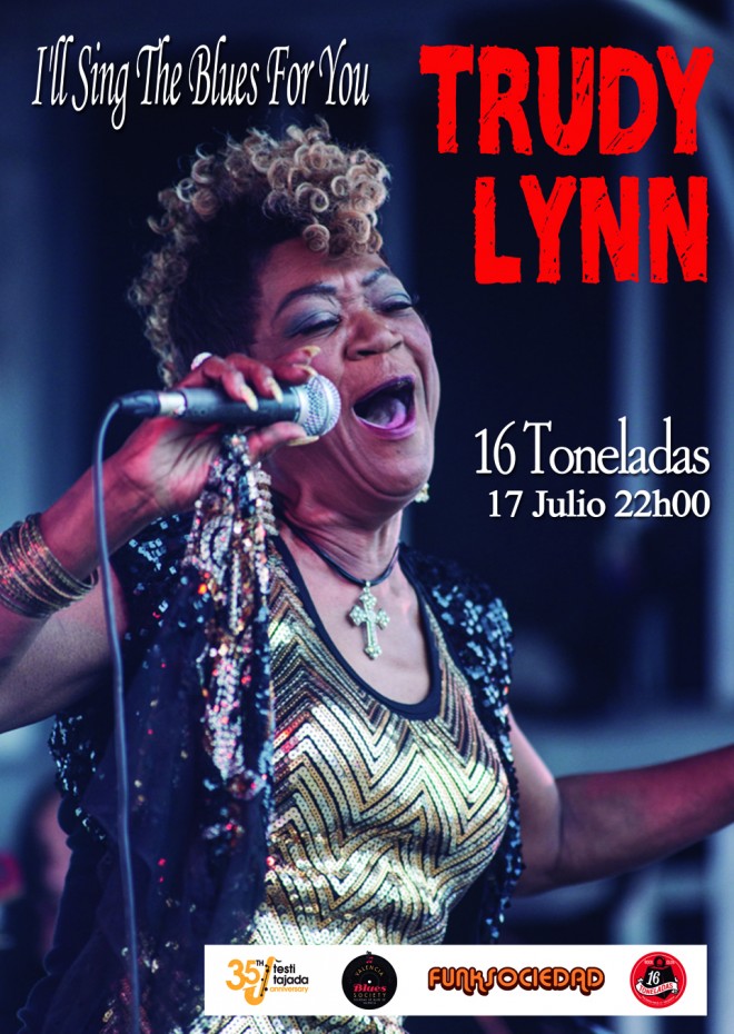 TRUDY LYNN + THE LAZY TONES - 16 TONELADAS