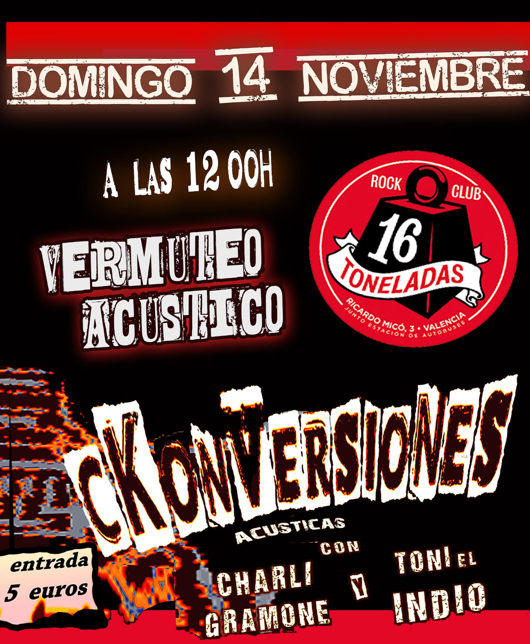 CKONVERSIONES con CHARLI GRAMONE y TONI EL INDIO - 16 TONELADAS
