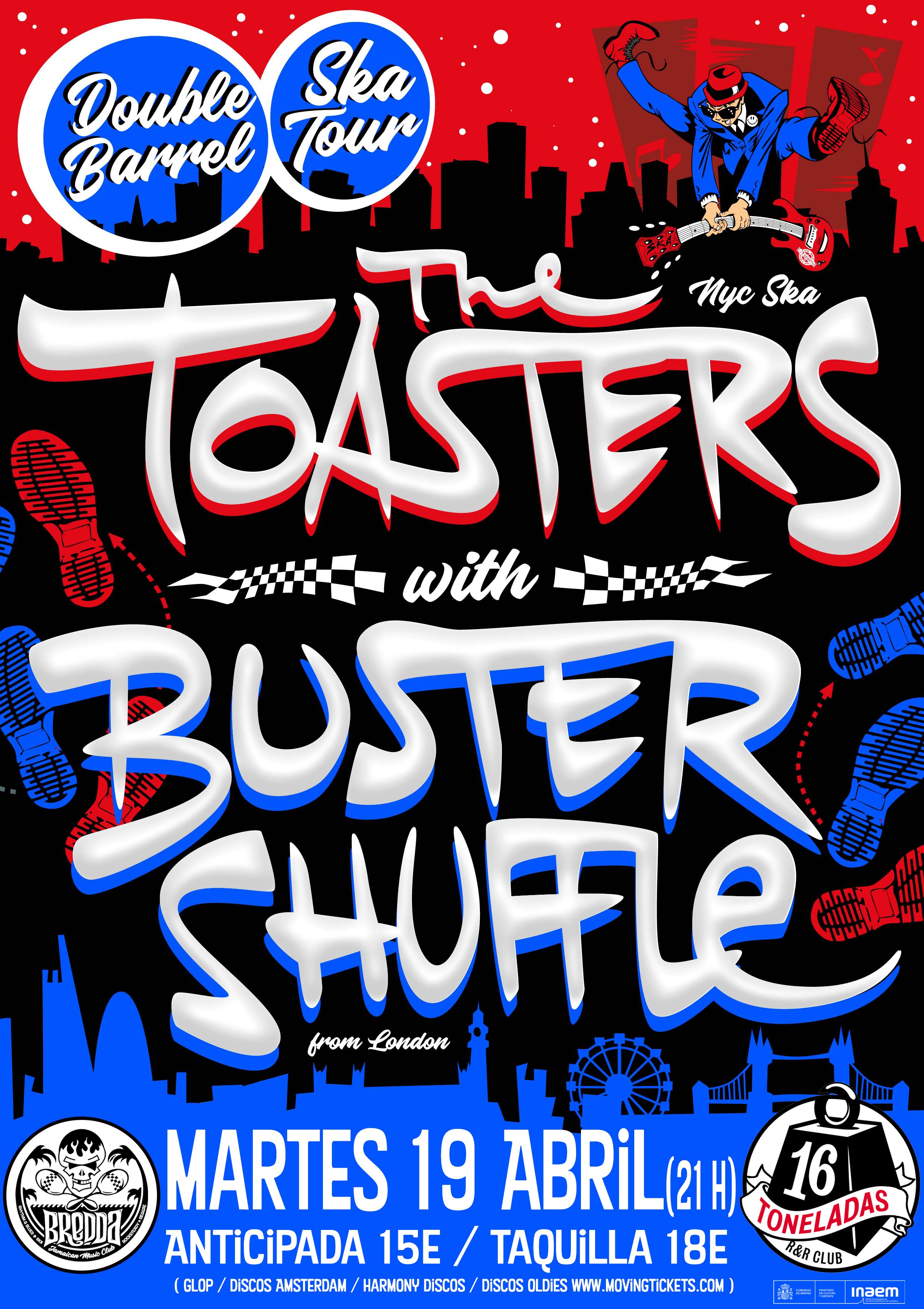 THE TOASTERS + BUSTER SHUFFLE - 16 TONELADAS