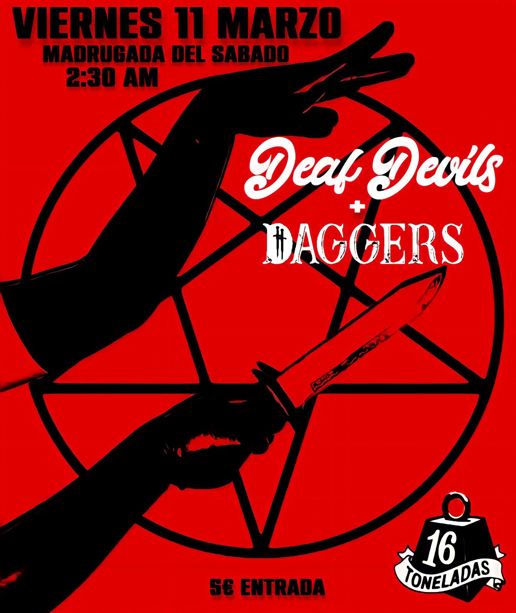 DEAF DEVILS + DAGGERS - 16 TONELADAS