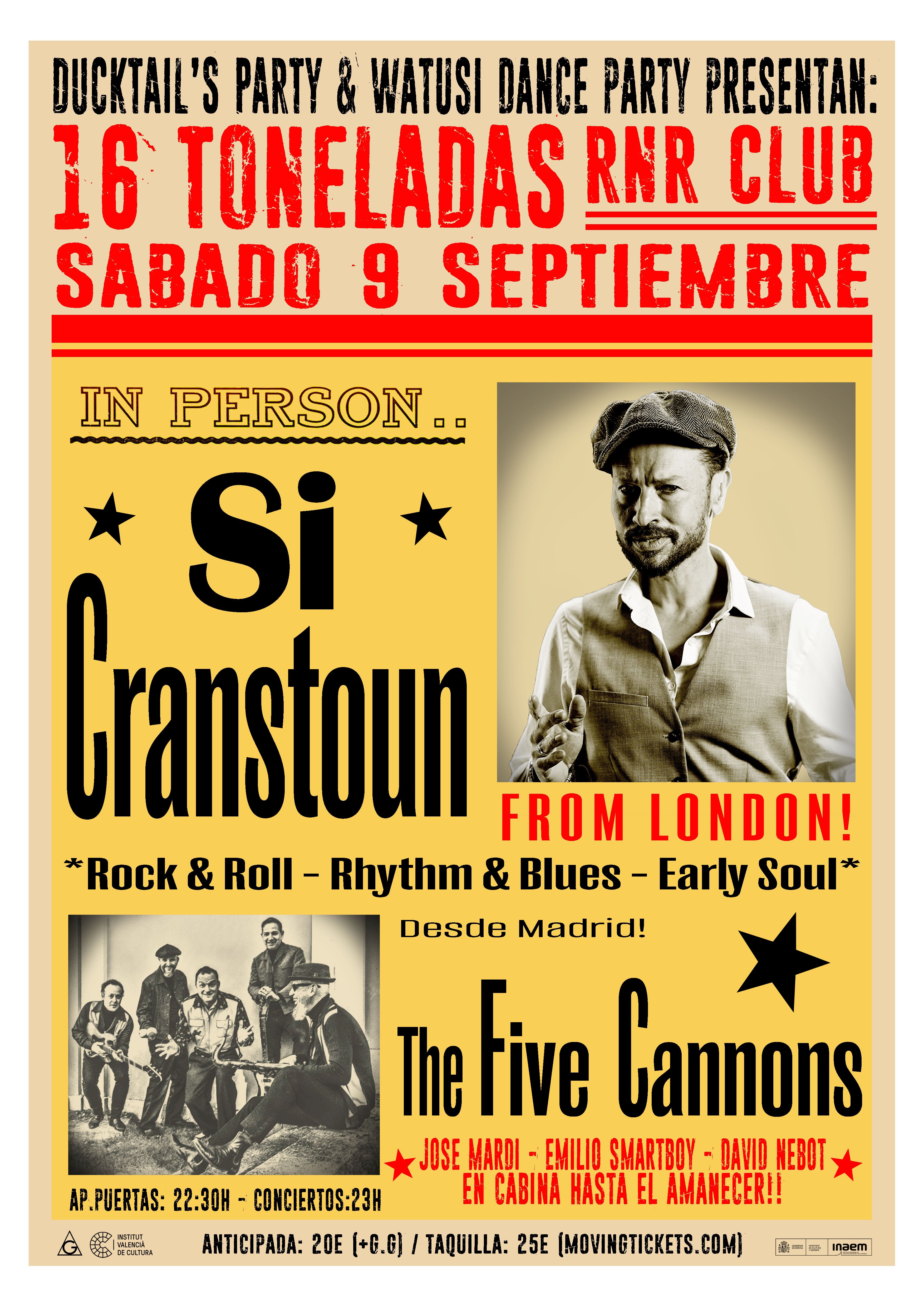 SI CRANSTOUN + THE FIVE CANNONS - 16 TONELADAS