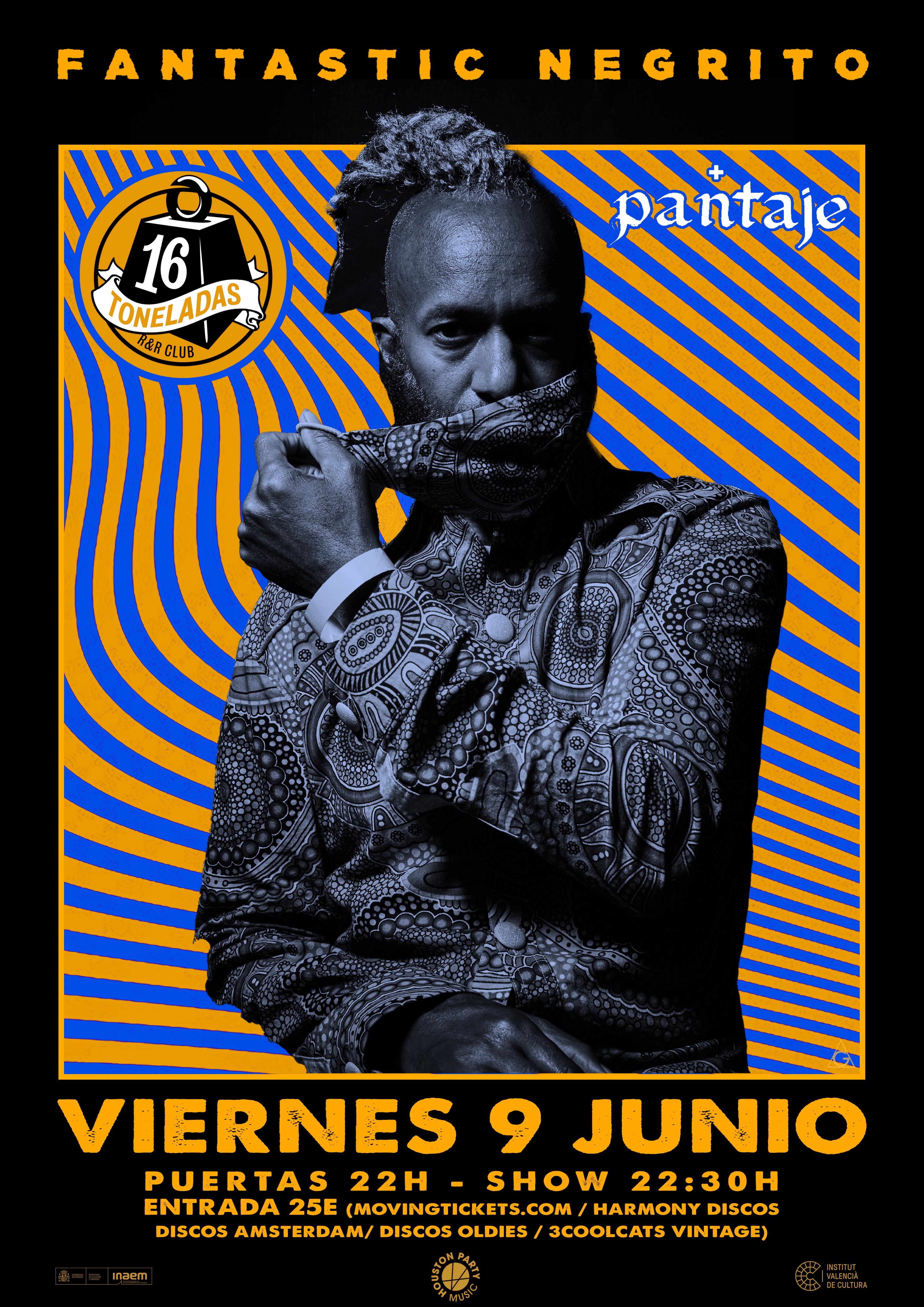 FANTASTIC NEGRITO + PANTAJE - 16 TONELADAS