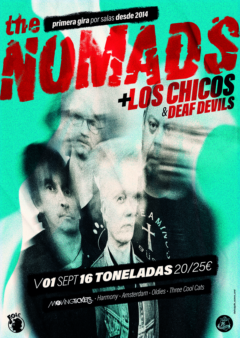 THE NOMADS + LOS CHICOS + DEAF DEVILS - 16 TONELADAS