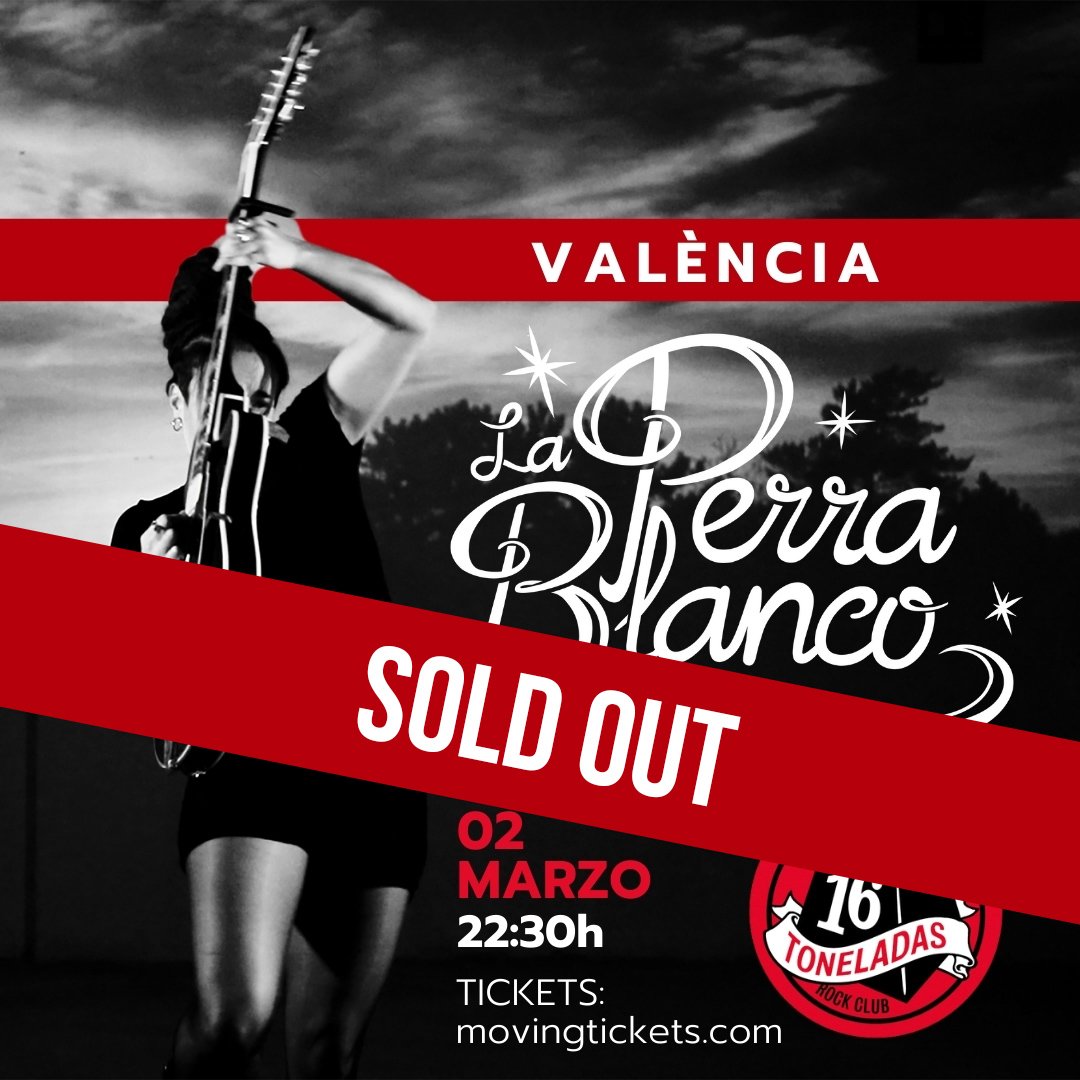 LA PERRA BLANCO - 16 TONELADAS