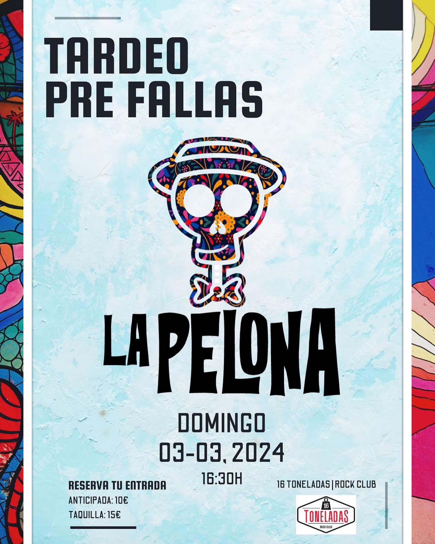 LA PELONA - 16 TONELADAS