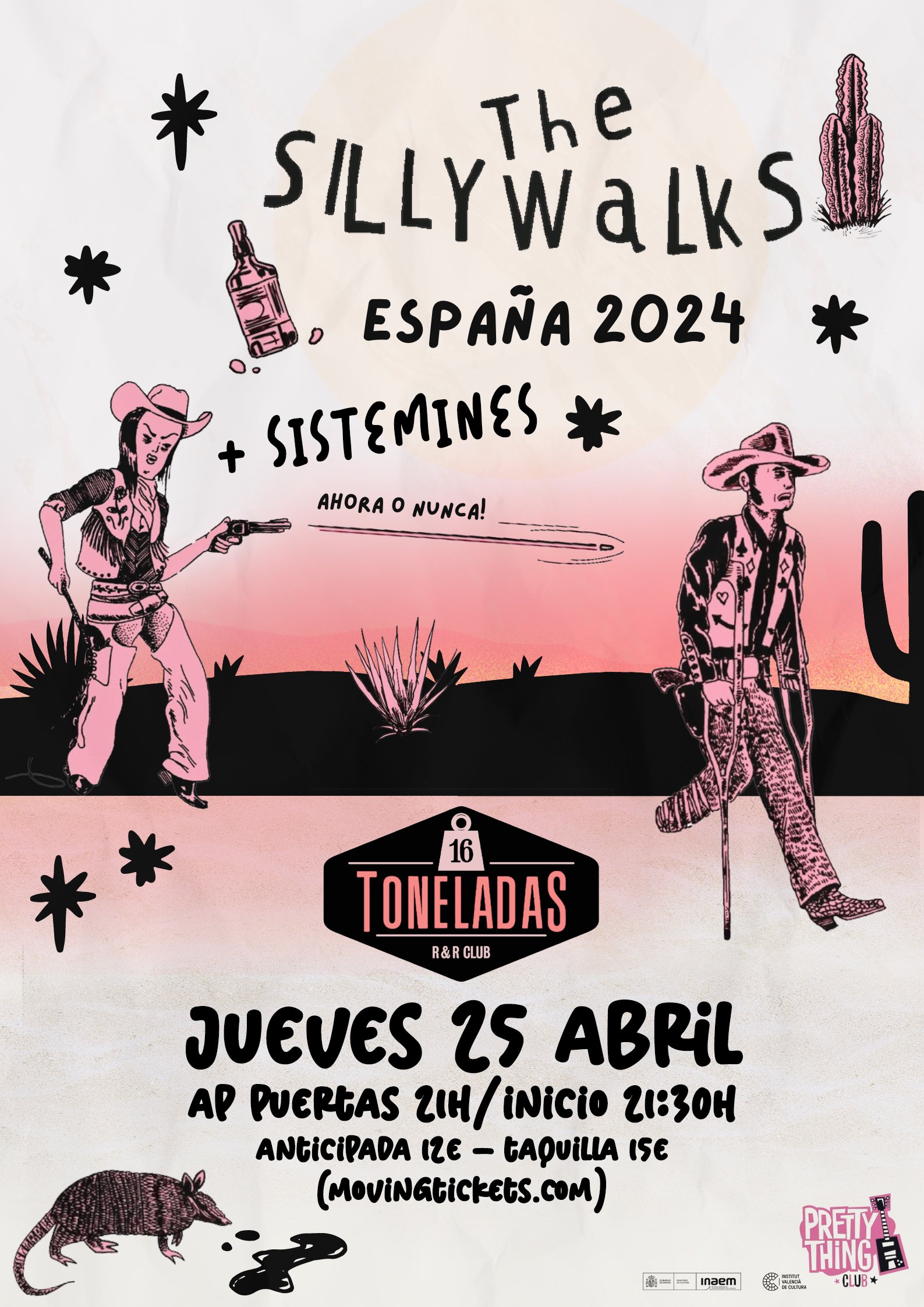 THE SILLY WALKS + SISTEMINES - 16 TONELADAS
