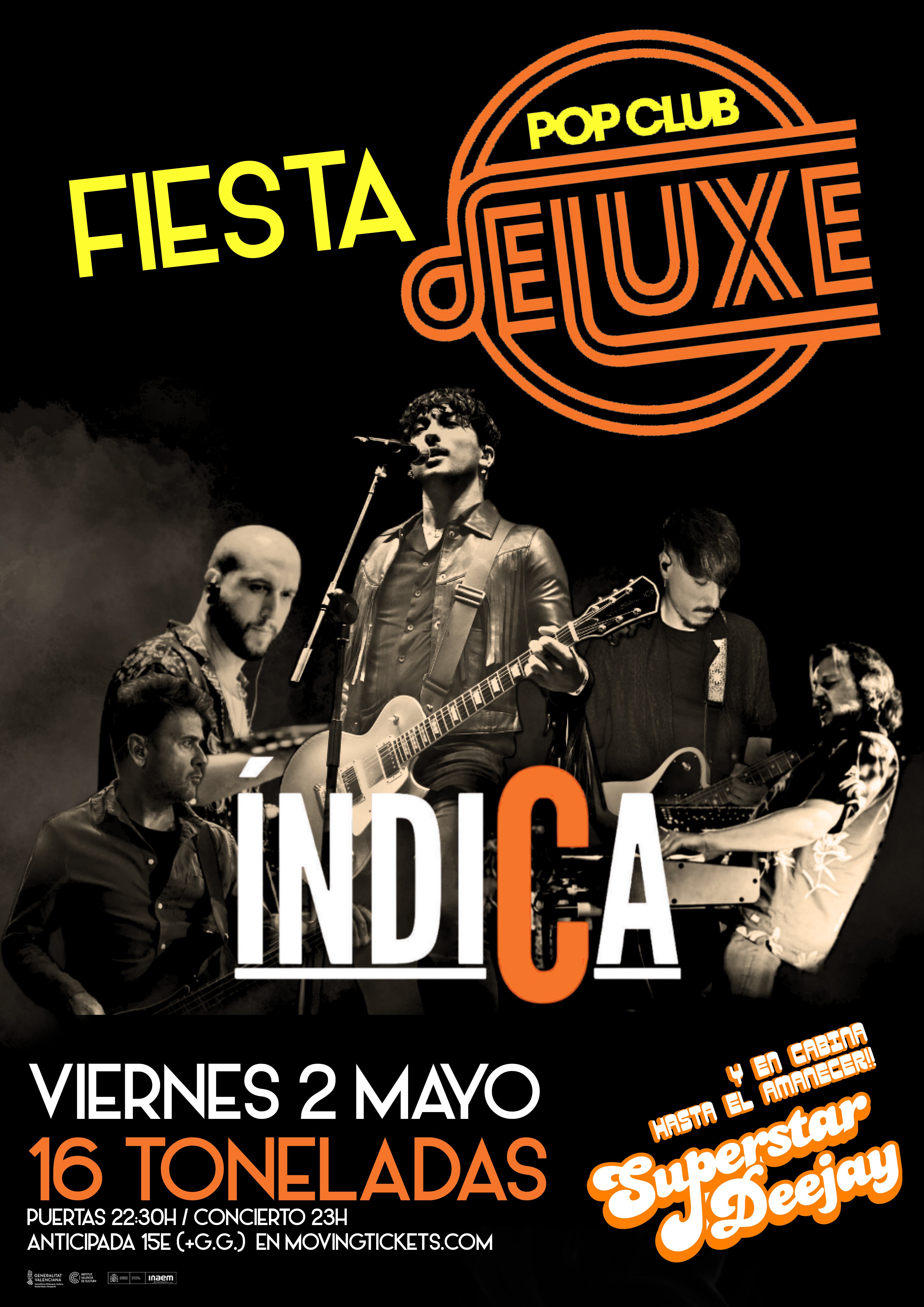 FIESTA DELUXE POP CLUB: ÍNDICA - 16 TONELADAS